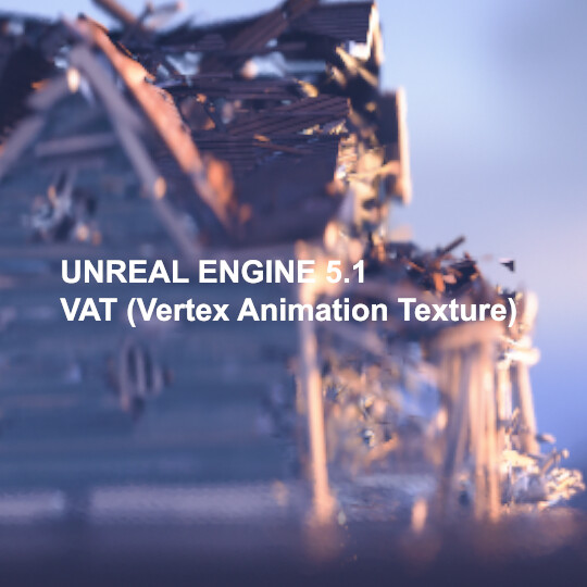 ArtStation - Unreal Engine 5.1 | VAT (Vertex Animation Texture ...
