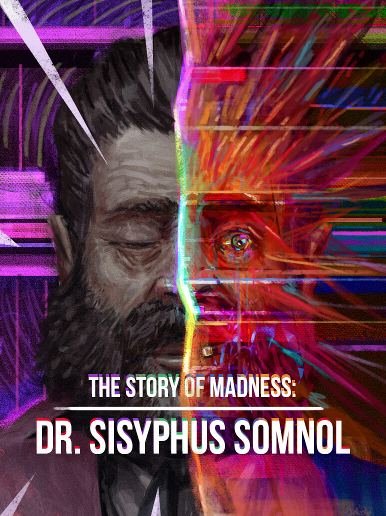 ArtStation - The Story Of Madness: Dr. Sisyphus Somnol (Rus)