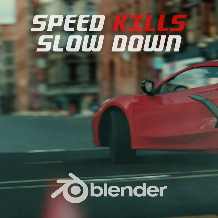 ArtStation - Speed Kills - Slow Down - Blender Animated Car Chase
