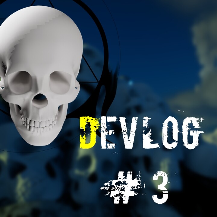 ArtStation - DevLog #3