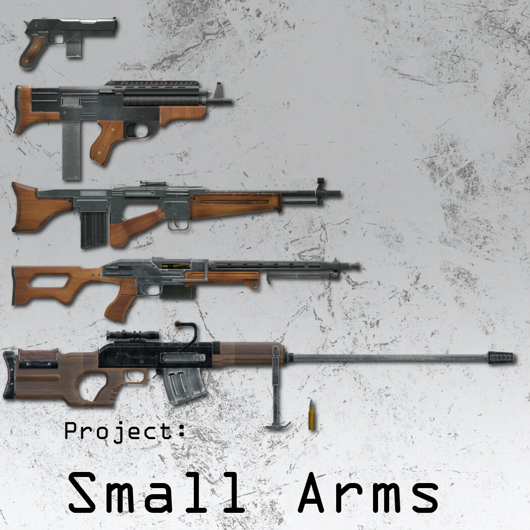 ArtStation - Project Small Arms