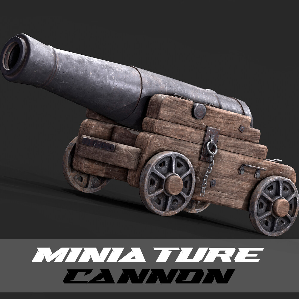 ArtStation - Miniature Cannon