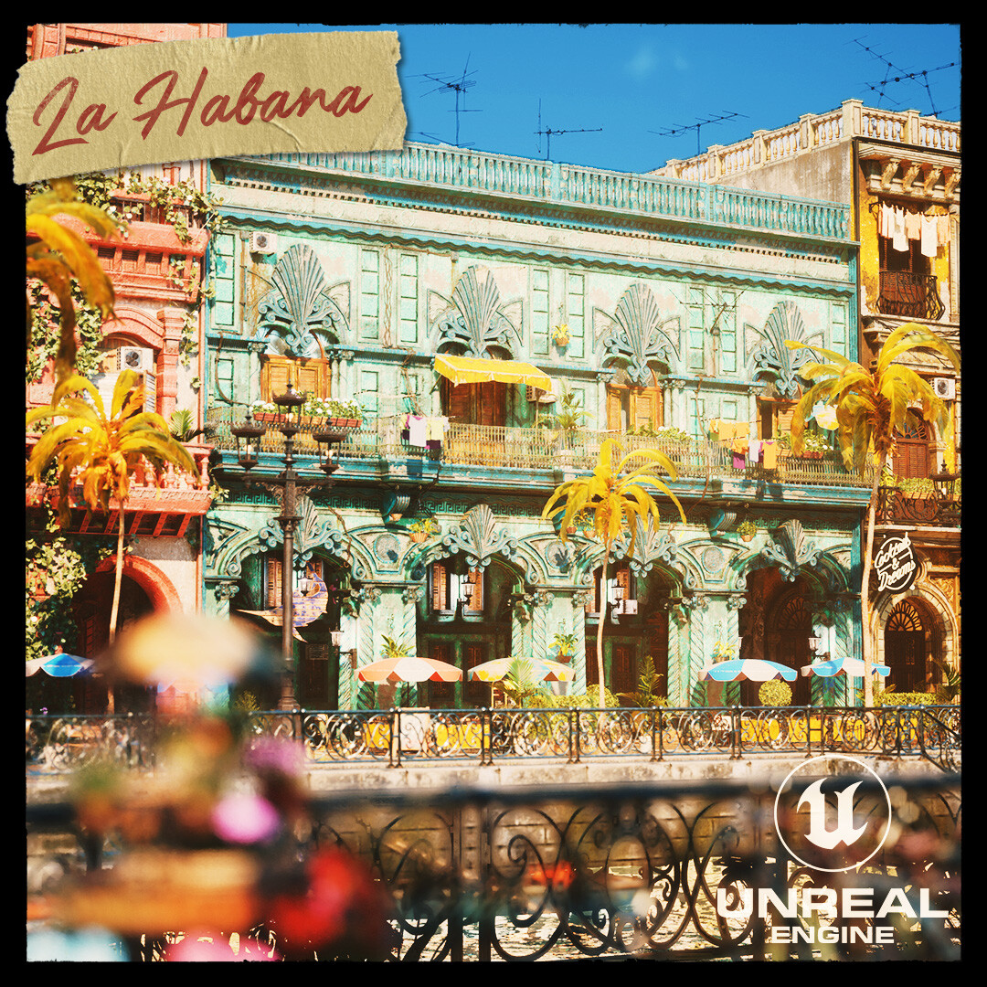 ArtStation - Havana - Unreal Engine 5 envrironment