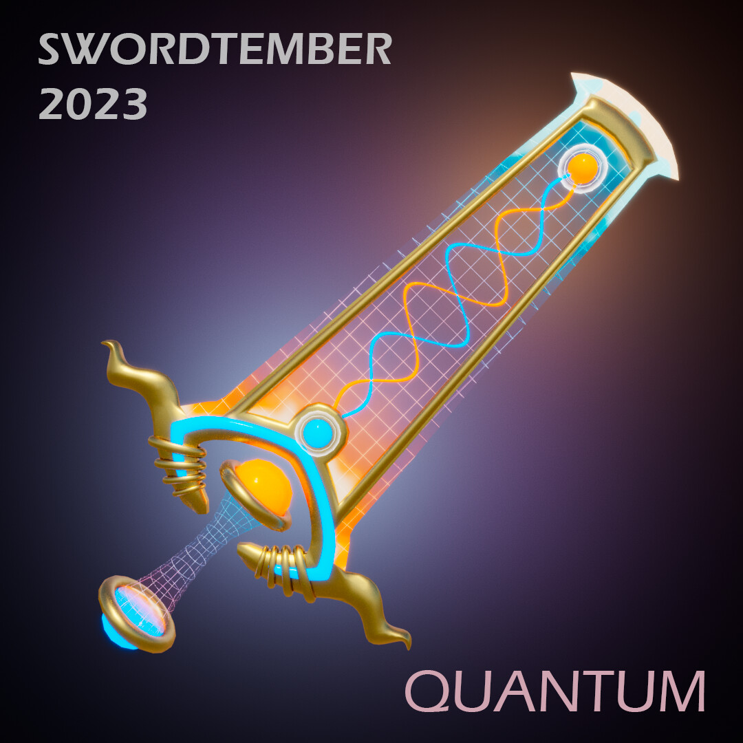 ArtStation - Quantum Sword - Swordtember 2023
