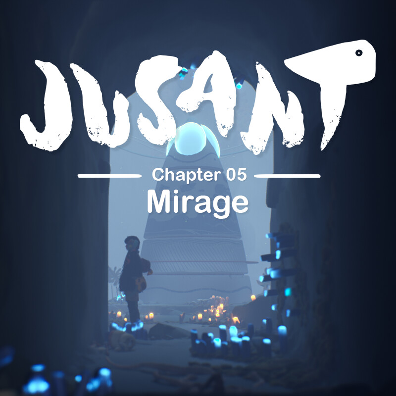 ArtStation - Jusant [Mirage]