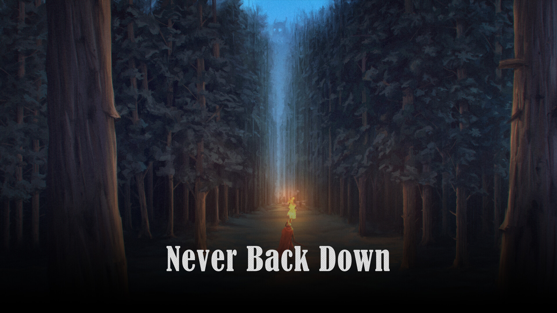 ArtStation - Never Back Down