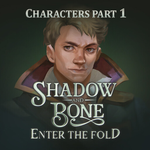 ArtStation - Shadow and Bone Game - Characters Part1