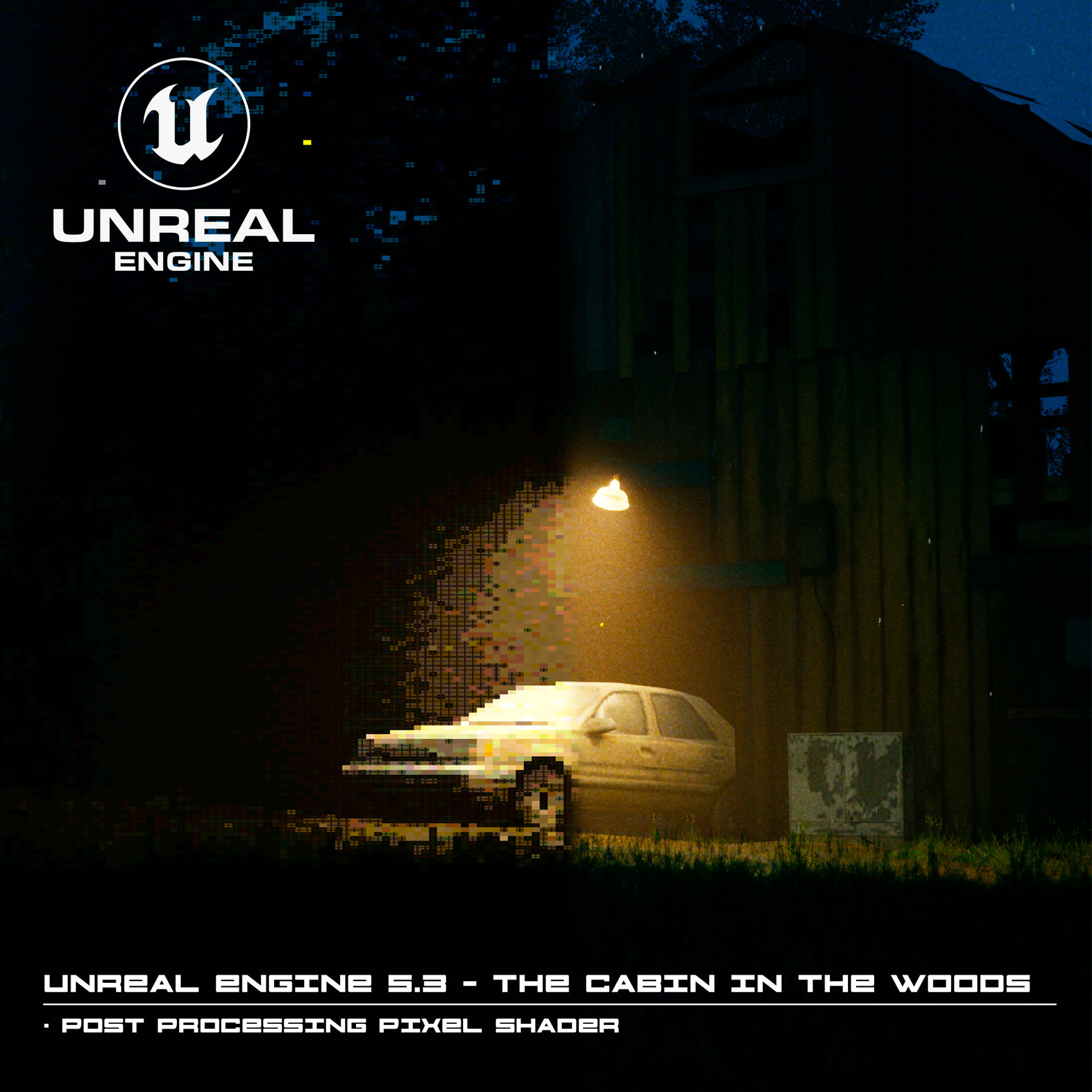 ArtStation - Unreal Engine 5 - The Cabin in The Woods - Game Environment + Post Processing Shader