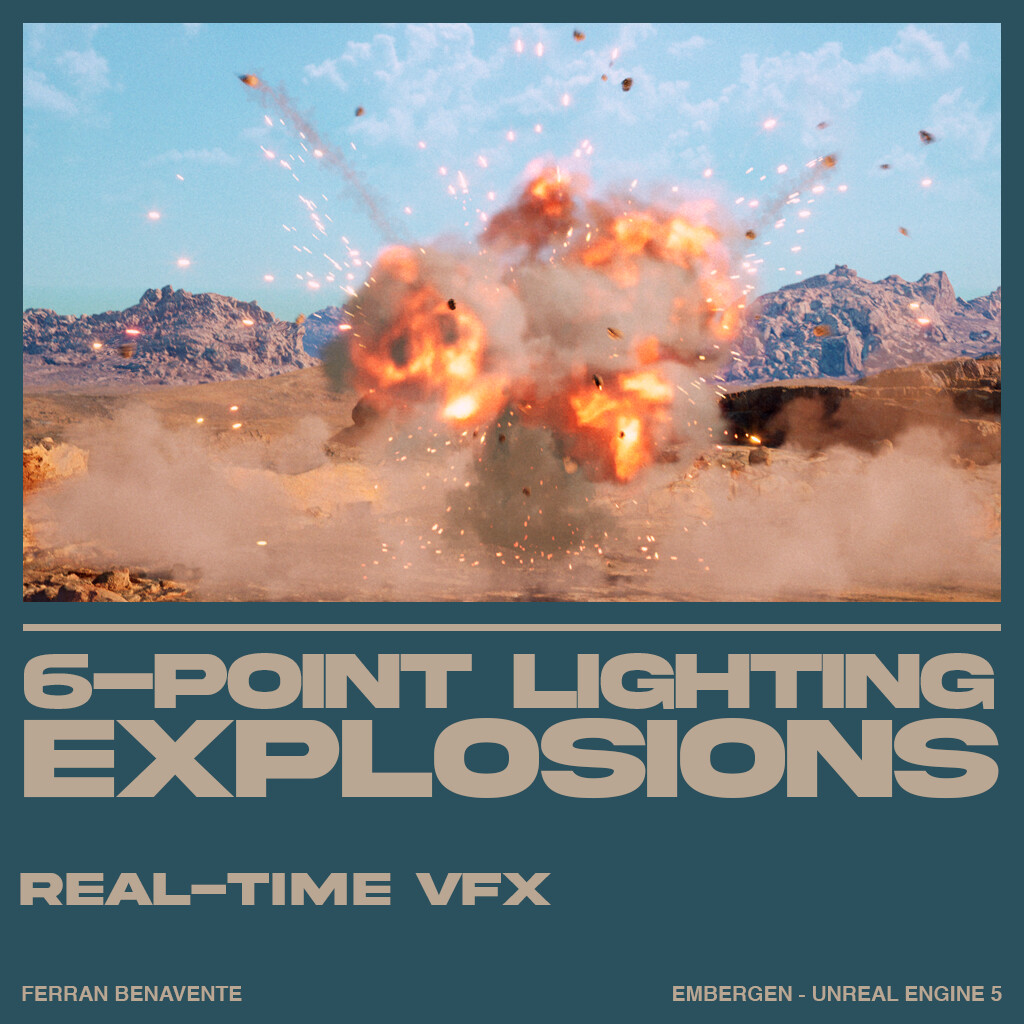 ArtStation - 6-Point Lighting Explosions | Real-Time VFX