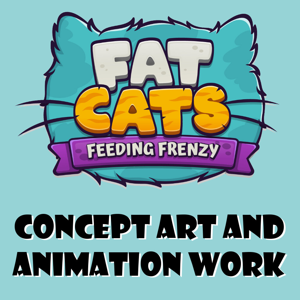 Dana Anderson - Fat Cats: Feeding Frenzy - Concept Art and Animation Work