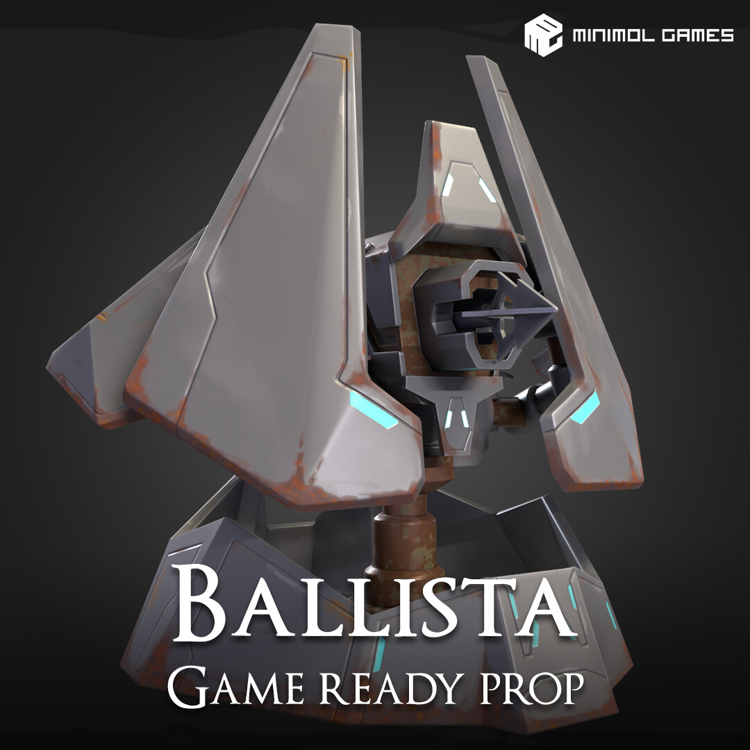 ArtStation - Sci-Fi Stylized Ballista