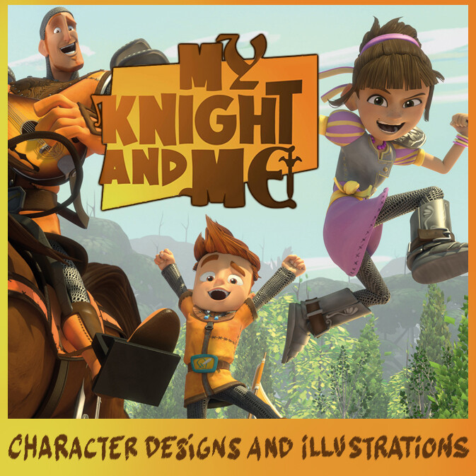 ArtStation - "My Knight and Me"