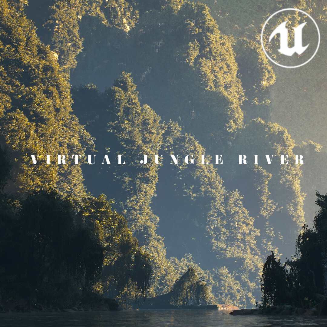 ArtStation - Virtual Jungle River | UE5 [4K]