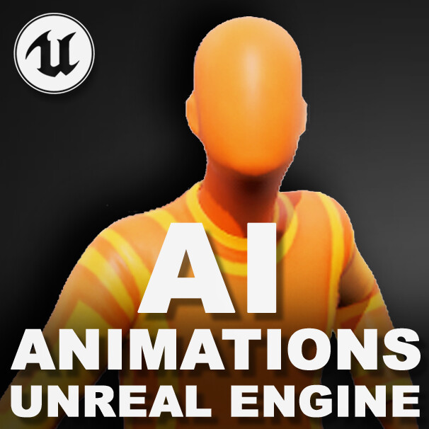 ArtStation - Create AI animations in Unreal Engine 5