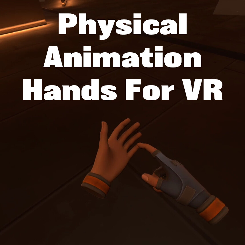 ArtStation - Physical Animation Hands For VR