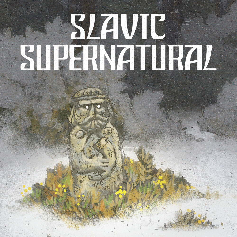 ArtStation - Slavic Supernatural