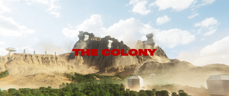 ArtStation - THE COLONY