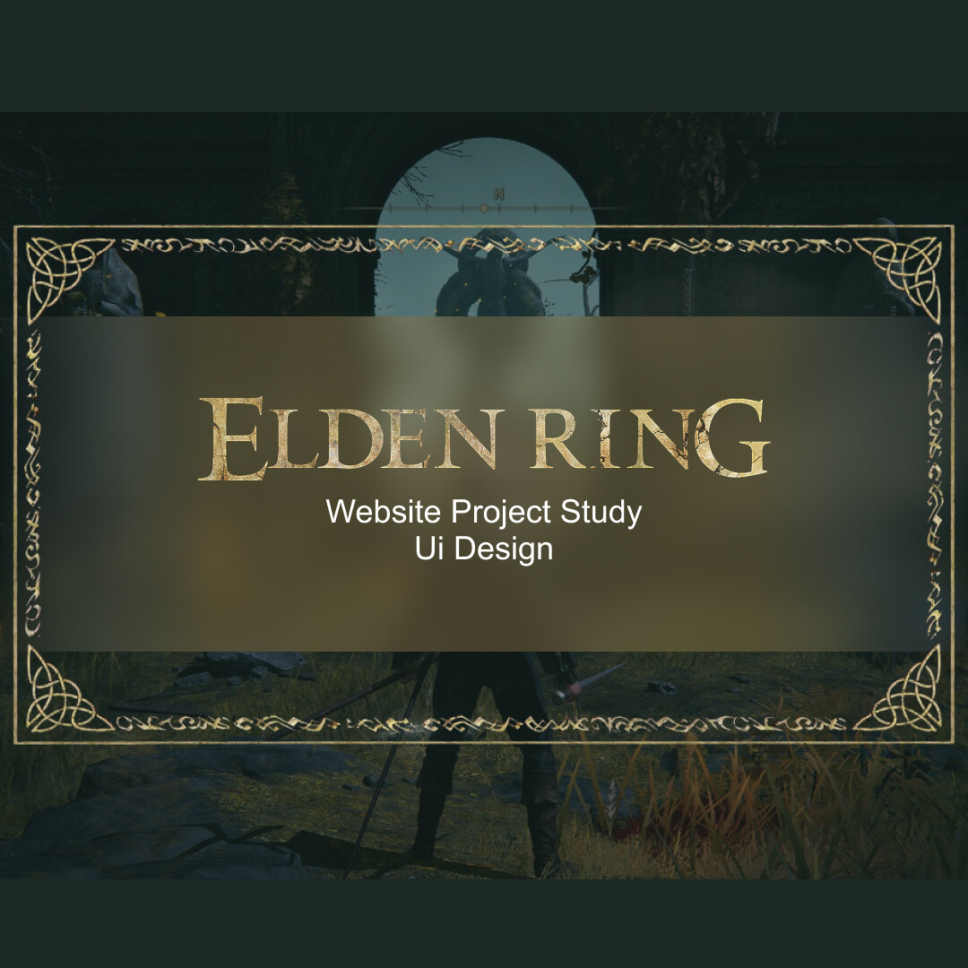 ArtStation - Project Study Fanart - Ui Design - Elden Ring Website