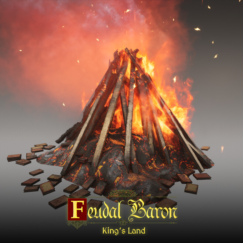 ArtStation - Feudal Baron: King's Land - Pyre