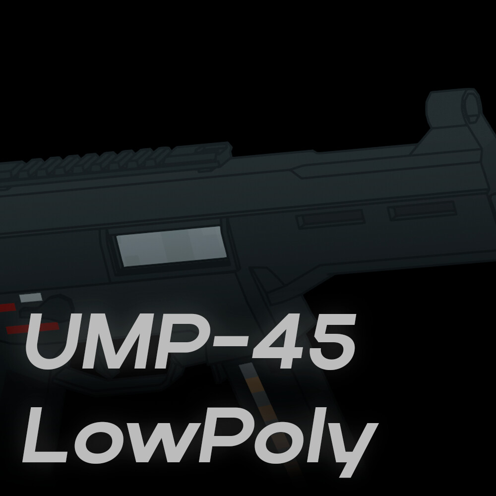 ArtStation - Stylized LowPoly UMP-45