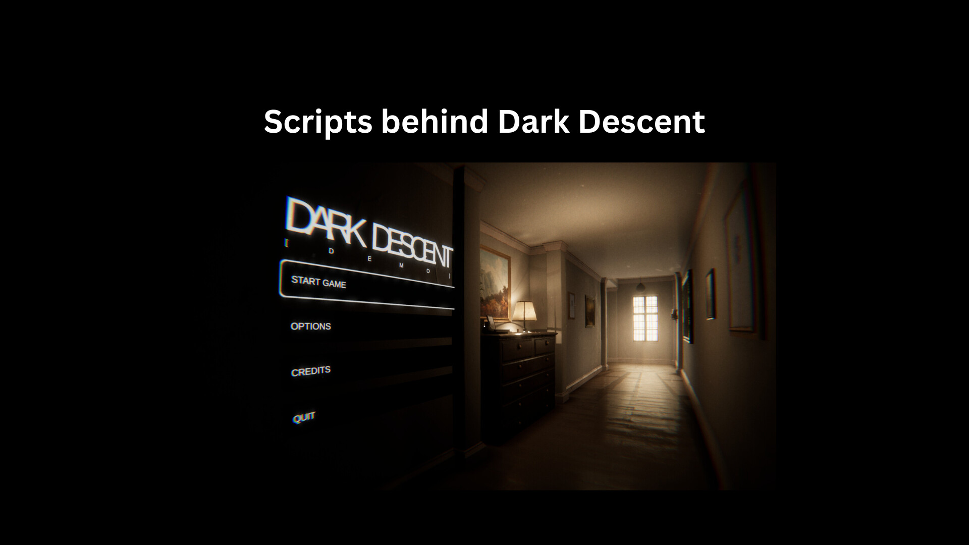 ArtStation - Scripts behind Dark Descent