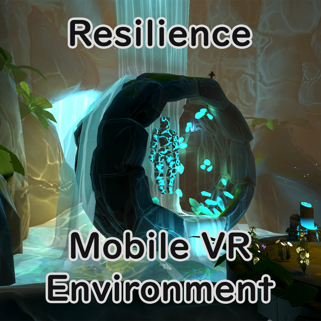 ArtStation - Resilience Mobile VR Environment