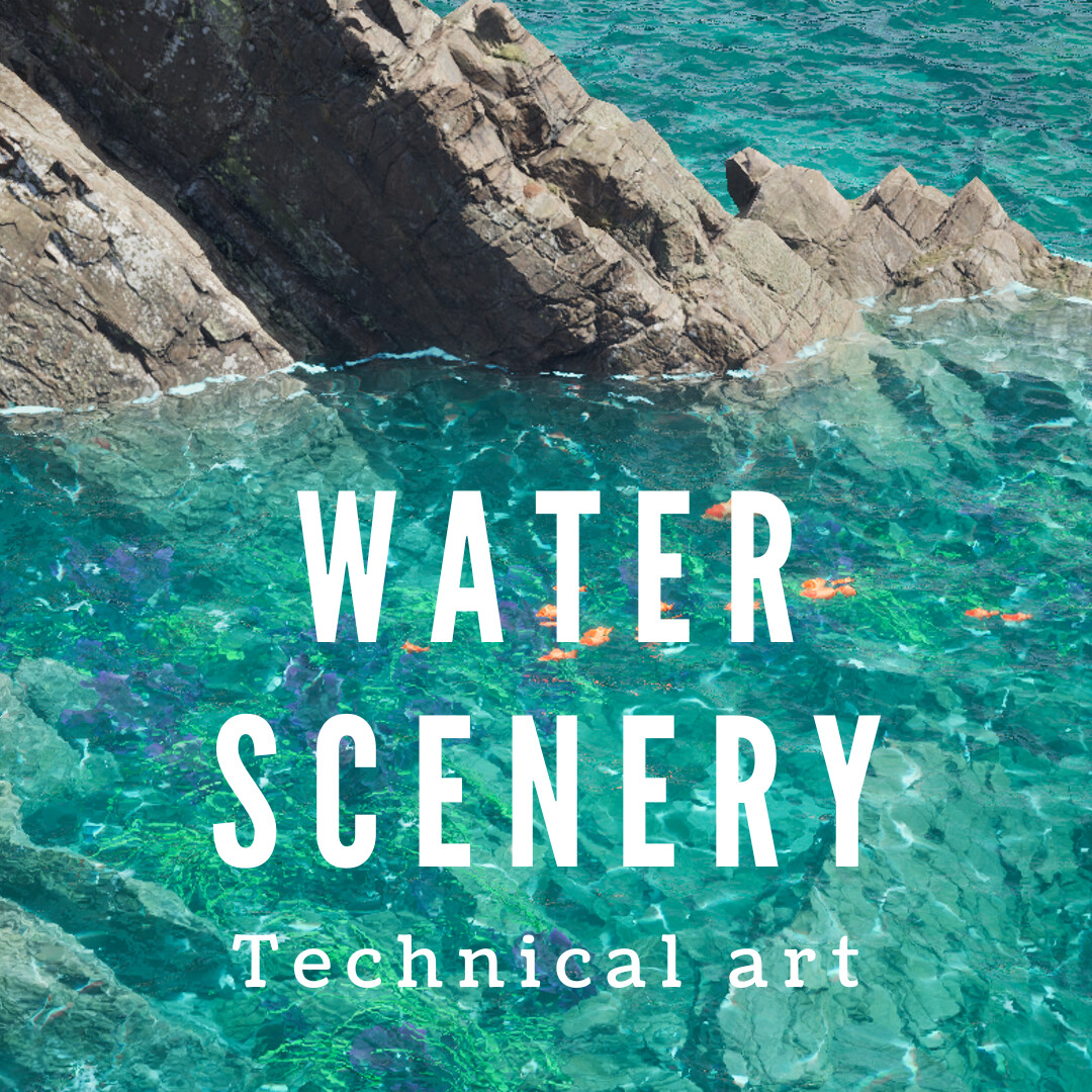 ArtStation - Water scenery