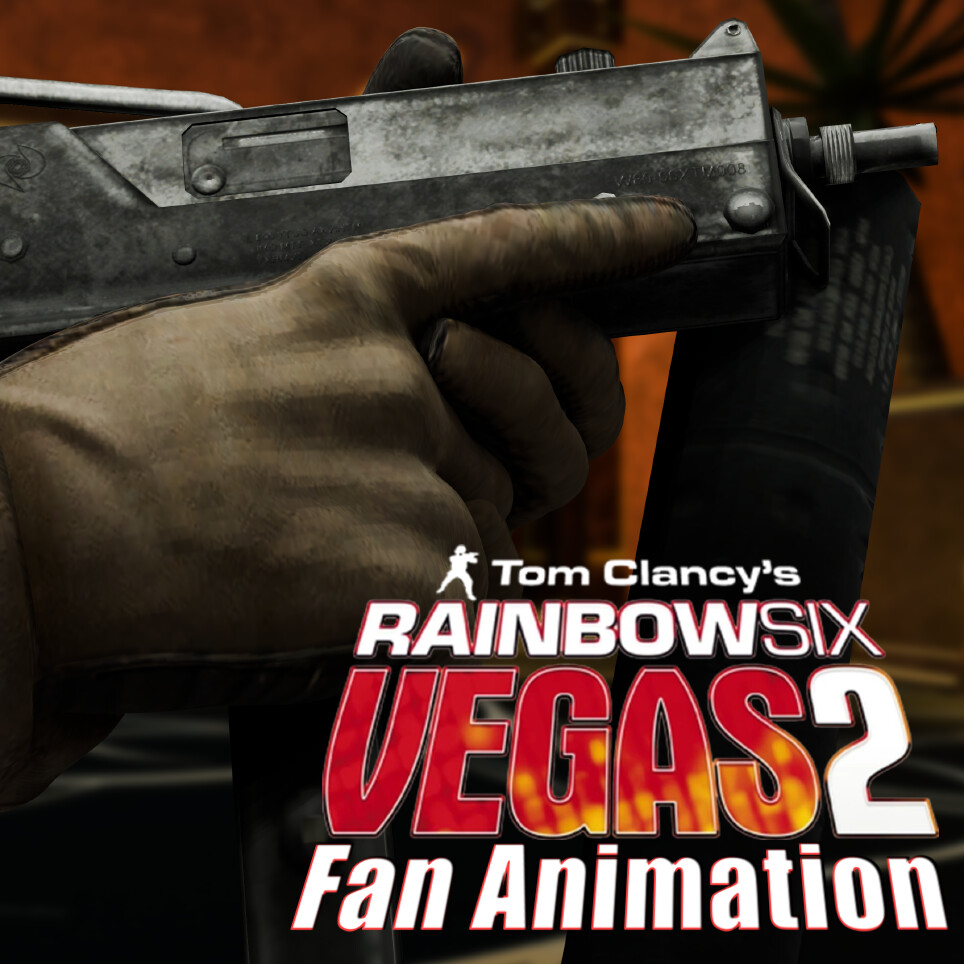 ArtStation - Mac-11 Animations | Rainbowsix: Vegas 2 (Unofficial Fan Project)