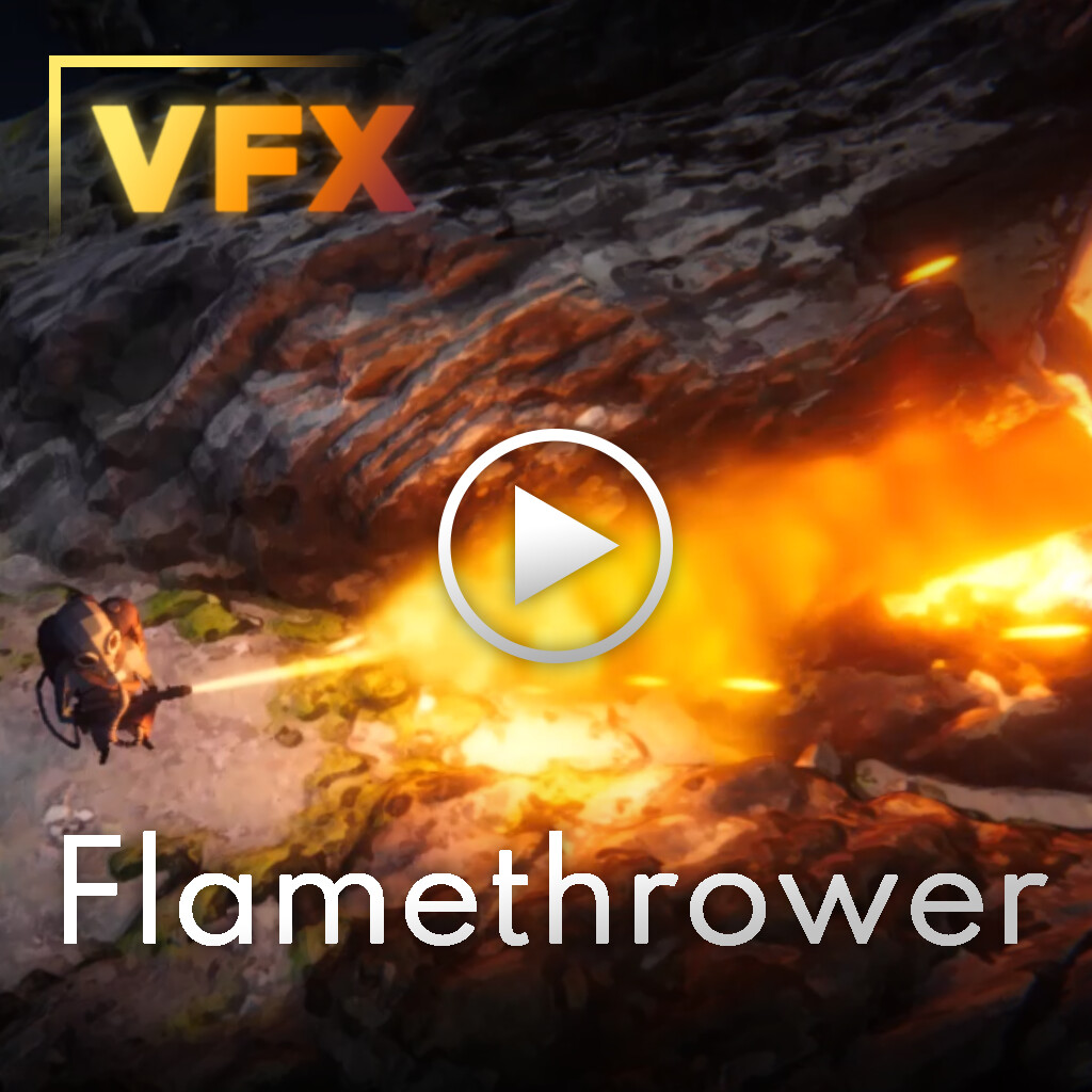 ArtStation - Real-Time VFX - Flamethrower | Unity URP