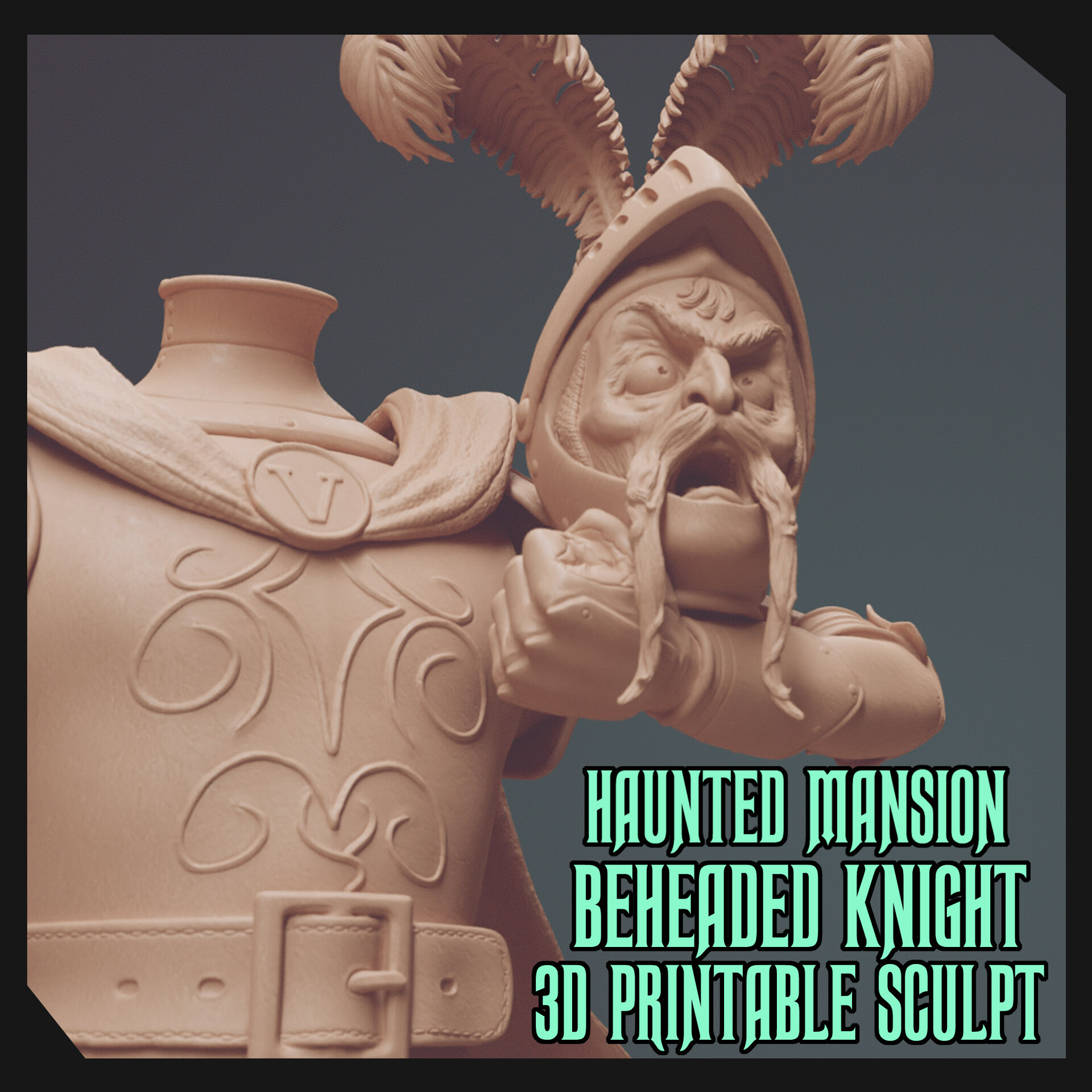 ArtStation - Haunted Mansion The Beheaded Knight 3D Printable Sculpt