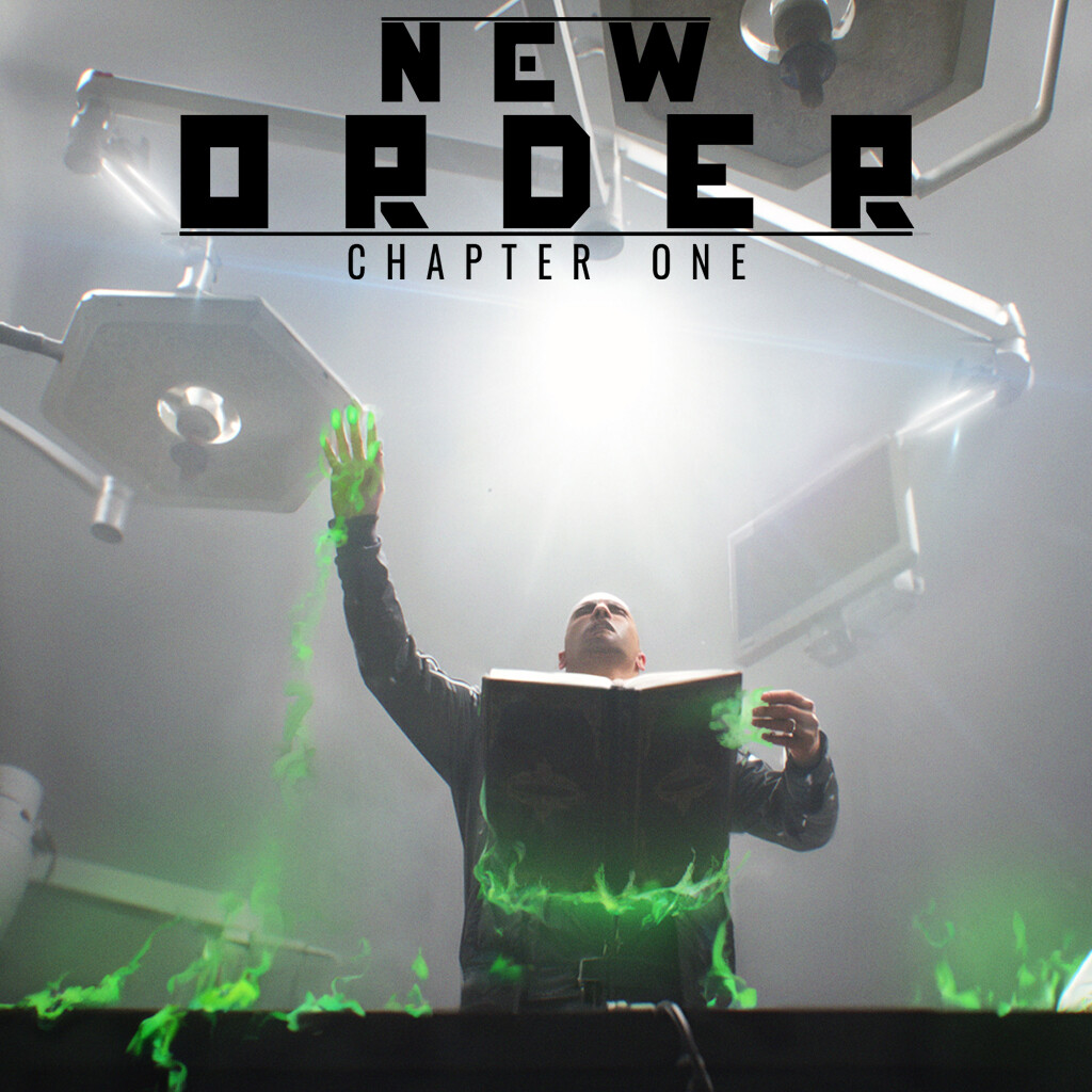 ArtStation - New Order - Chapter one