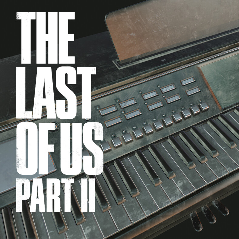 ArtStation - The Last of Us II - Keyboard Set