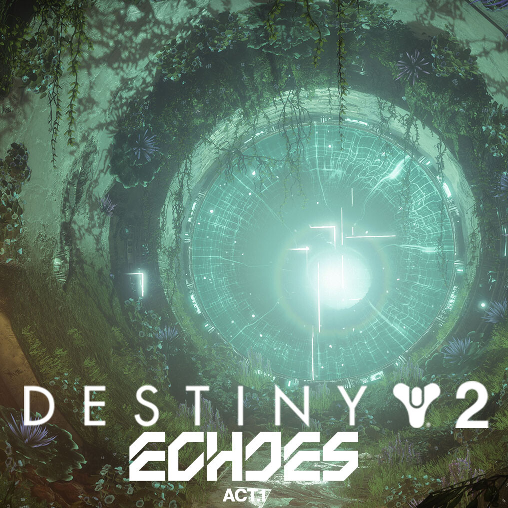 ArtStation - Destiny 2: Echoes Act: 1