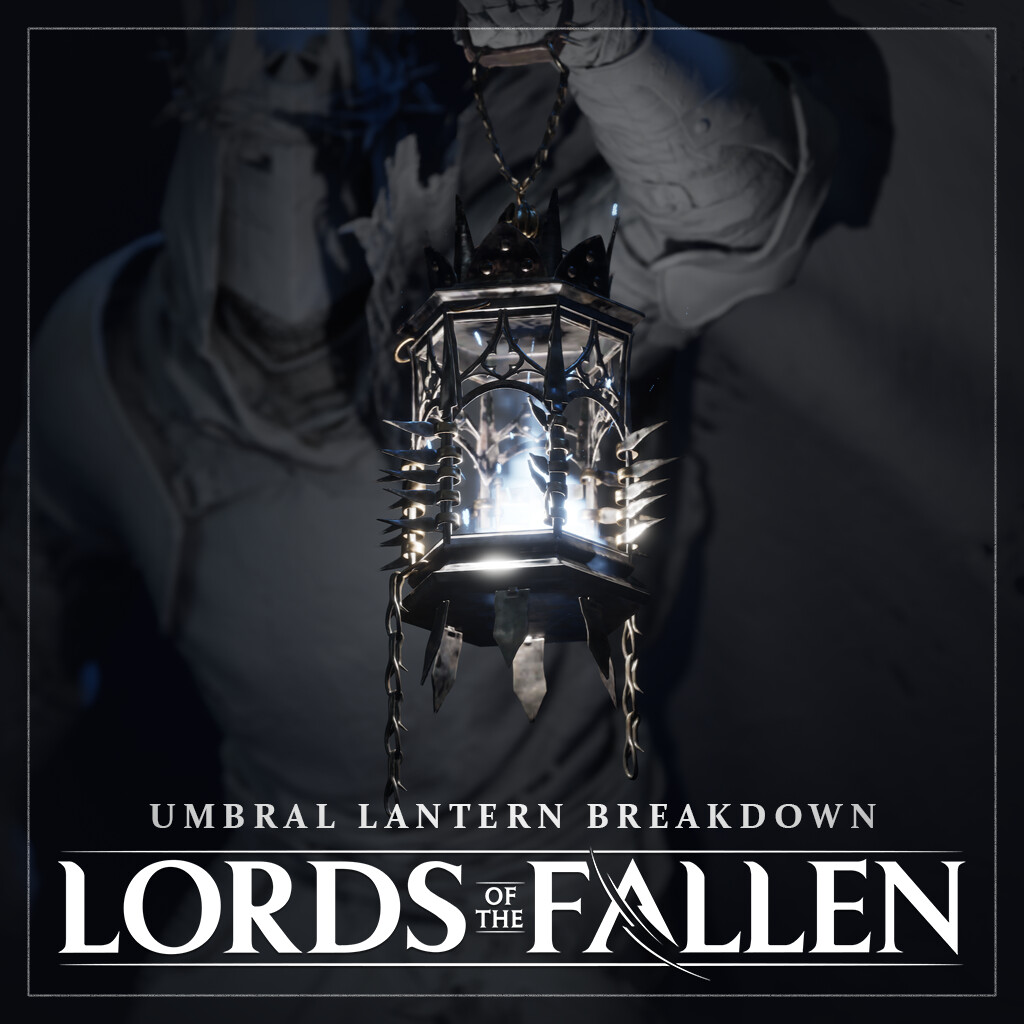 ArtStation - Lords of the Fallen: Umbral Lamp