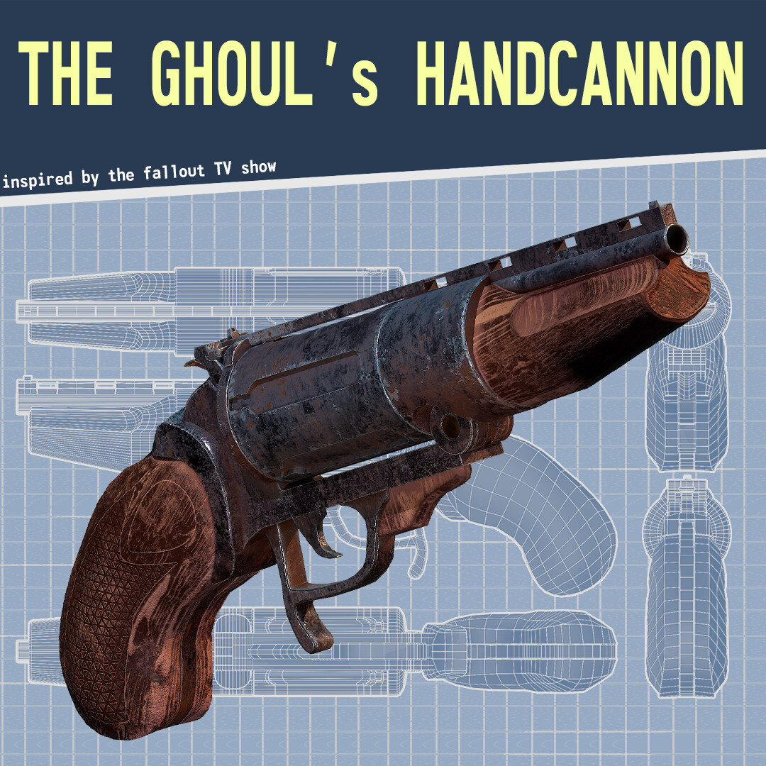 ArtStation - The Ghoul's "Hand-Cannon"