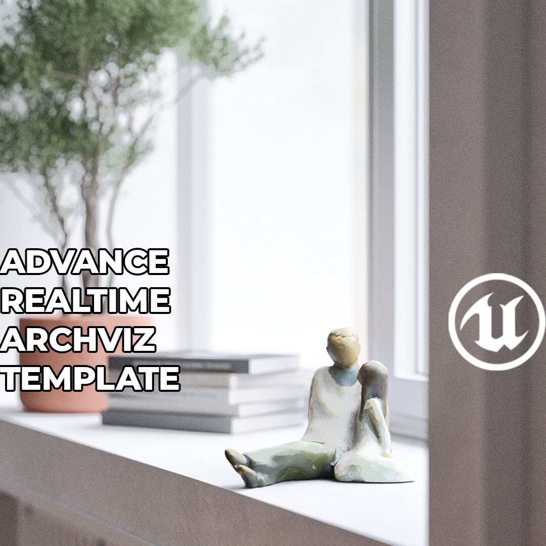 ArtStation - Advance Archviz Template