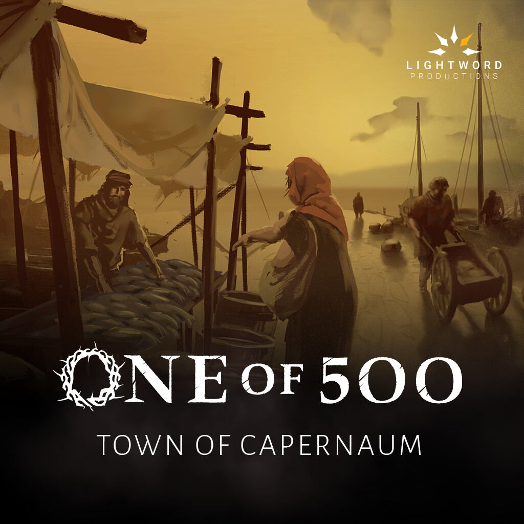 ArtStation - ONE of 500 - Town of Capernaum