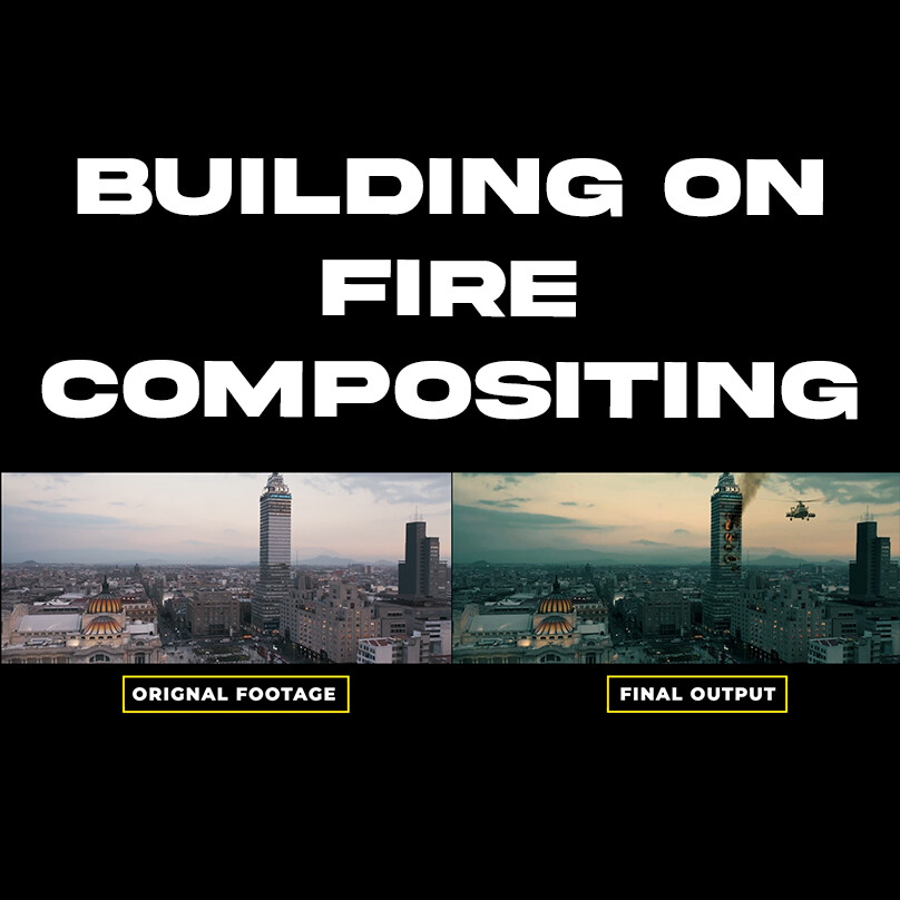 ArtStation - Building On Fire: VFX Compositing