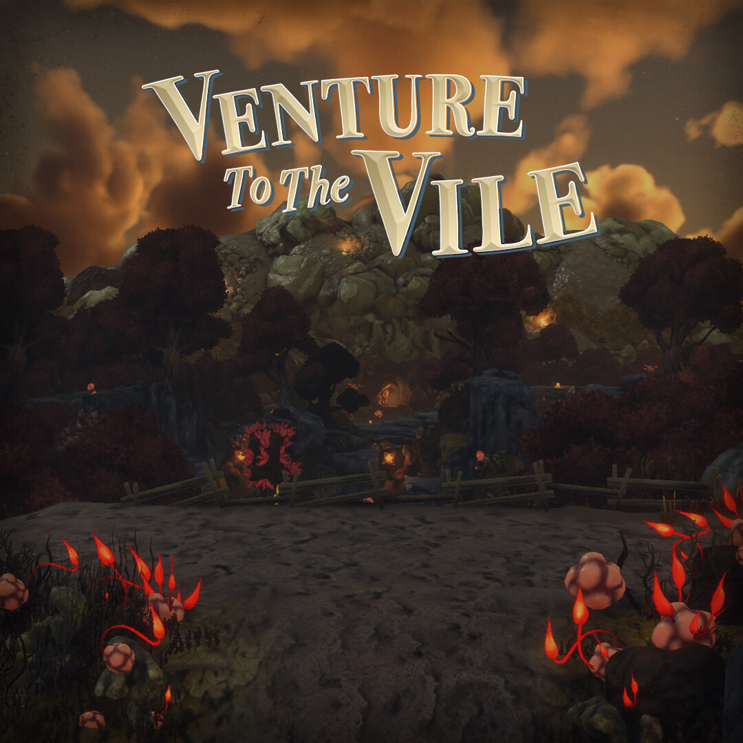 ArtStation - Venture To The Vile - Vile Roots