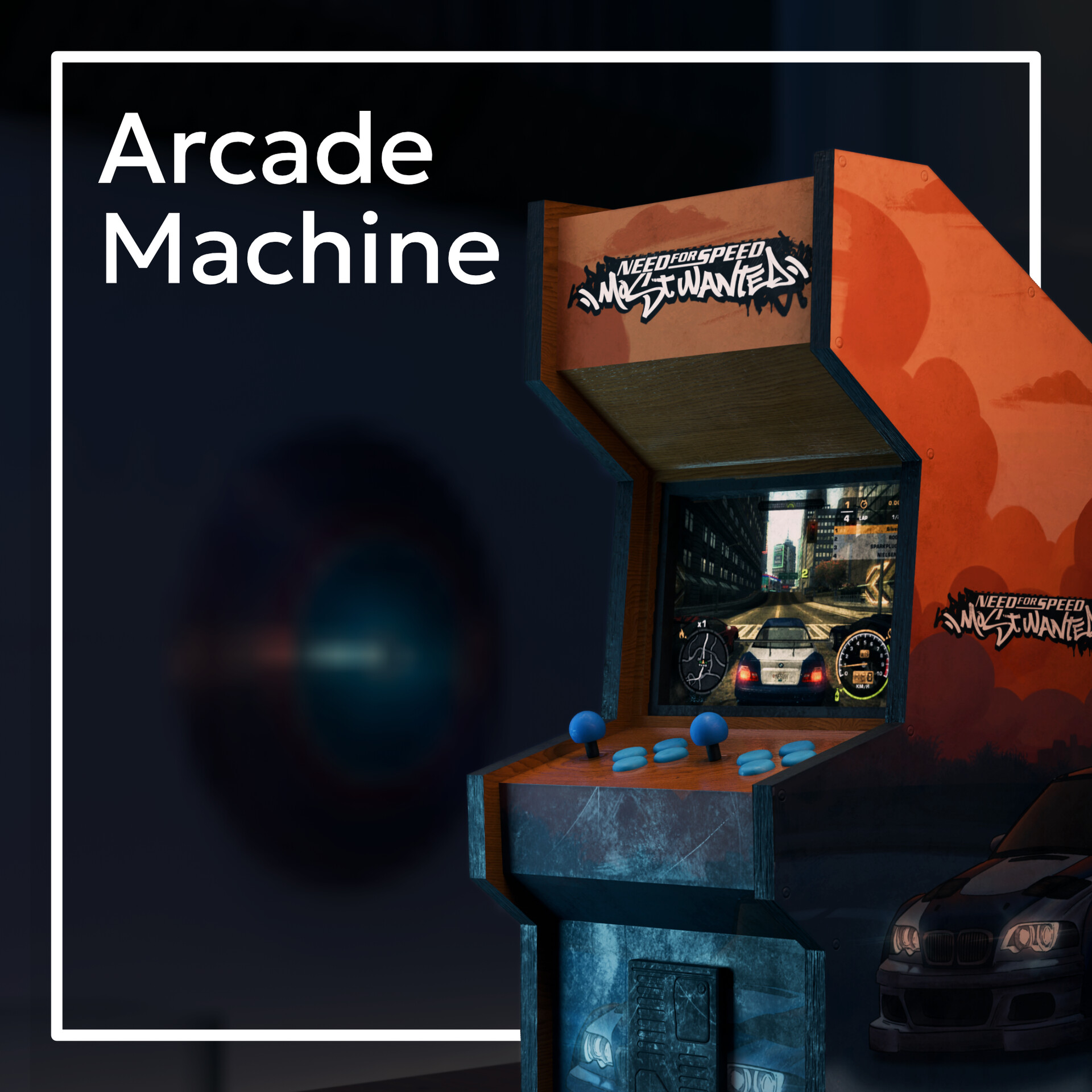 ArtStation - NFS Most Wanted Arcade Machine