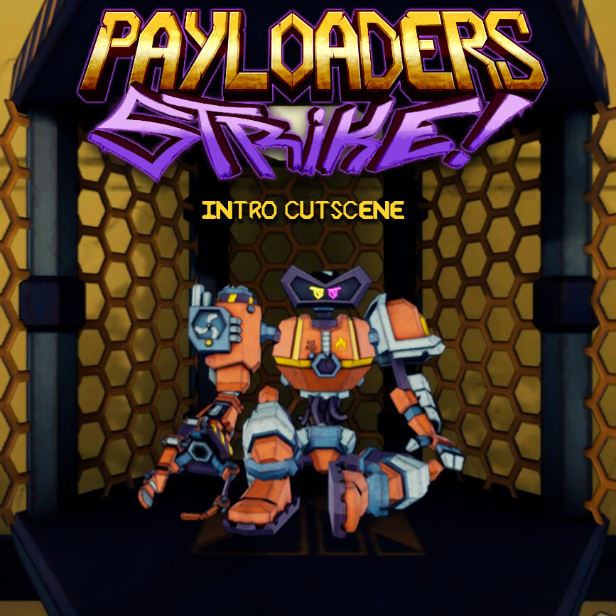 ArtStation - PAYLOADERS STRIKE - Intro Cutscenes