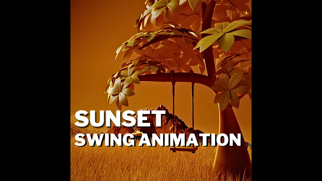 ArtStation - Sunset Swing Animation