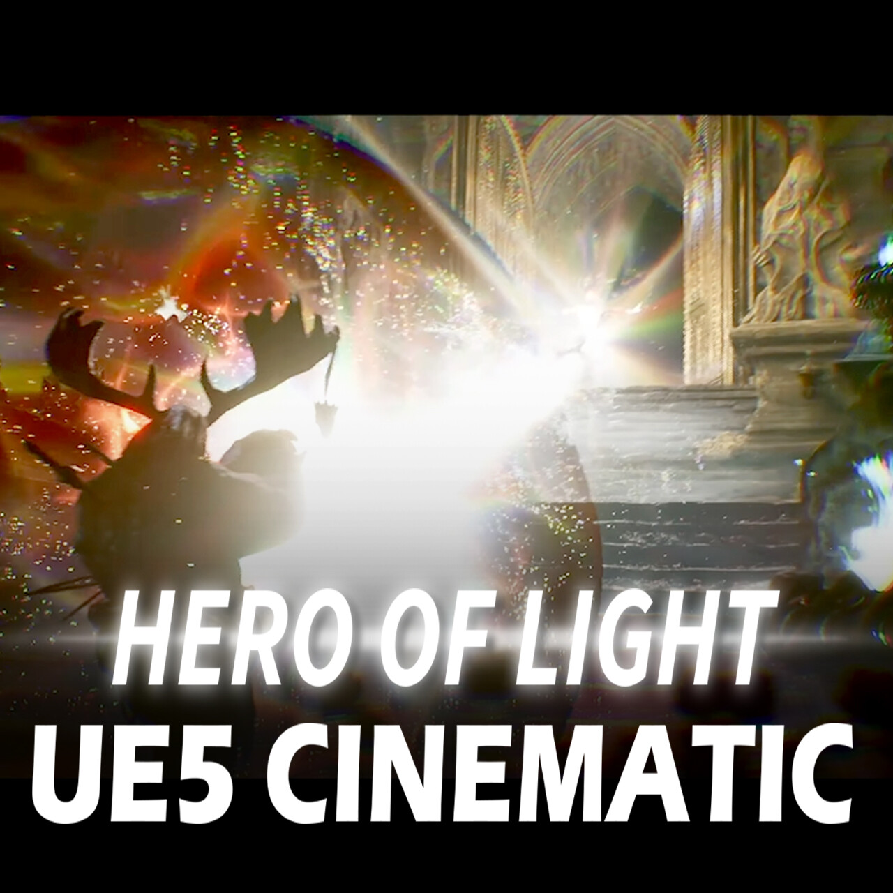 ArtStation - Hero Of Light | UE5 Cinematic