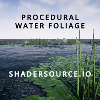 SHADERSOURCE - [UE] Procedural Water Foliage Tool