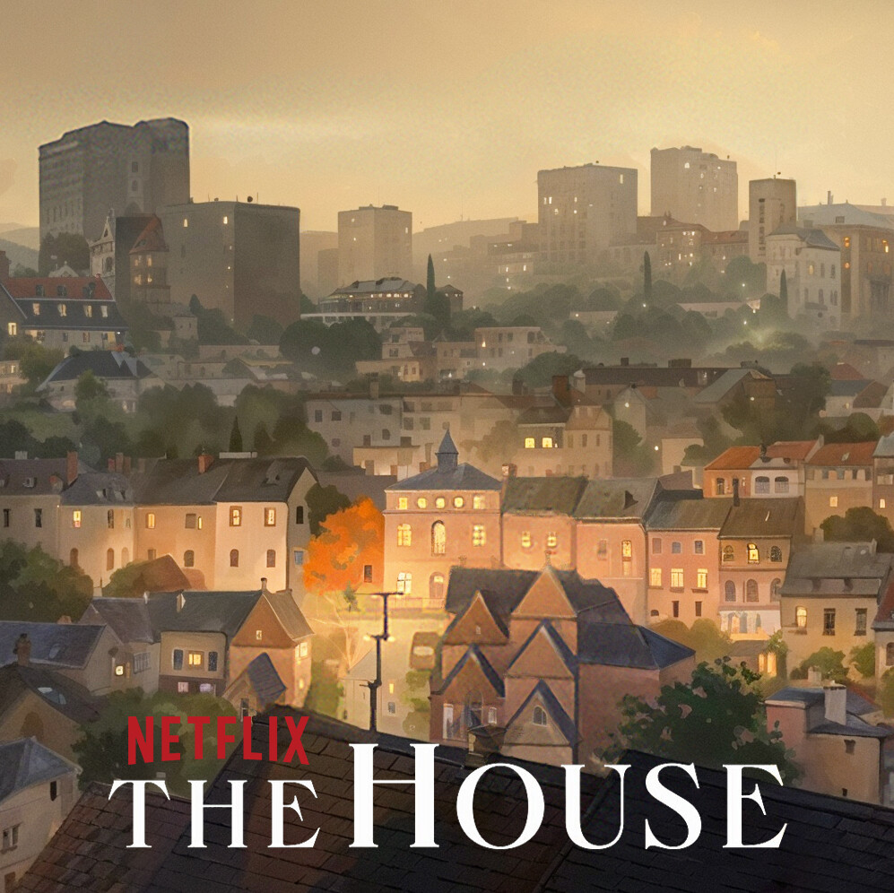 ArtStation - Netflix The House Early World Visual