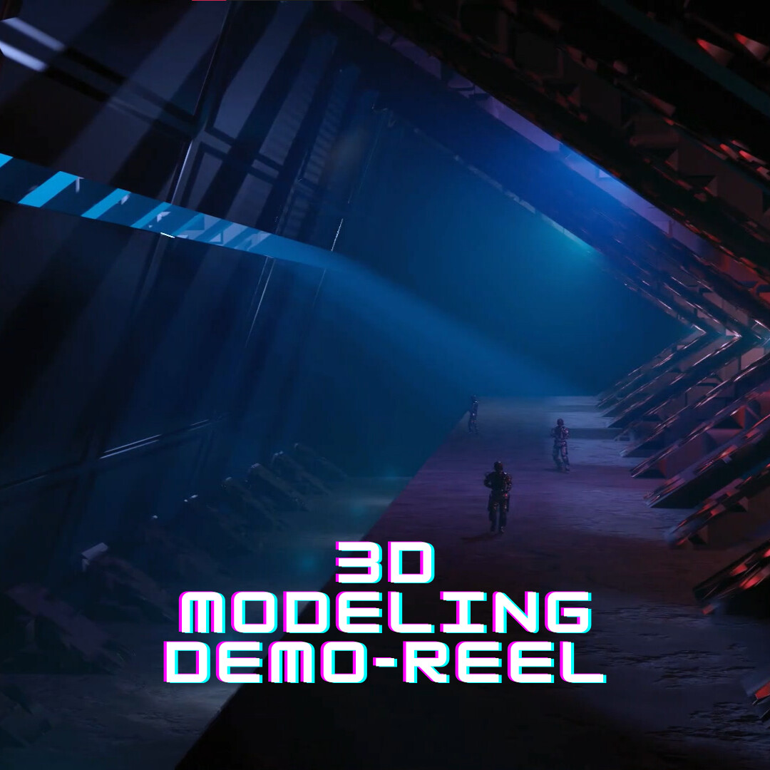 ArtStation - 3D Modeling Demo Reel