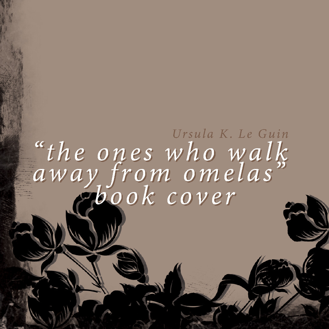 ArtStation - “The ones who walk away from omelas” ─ book cover