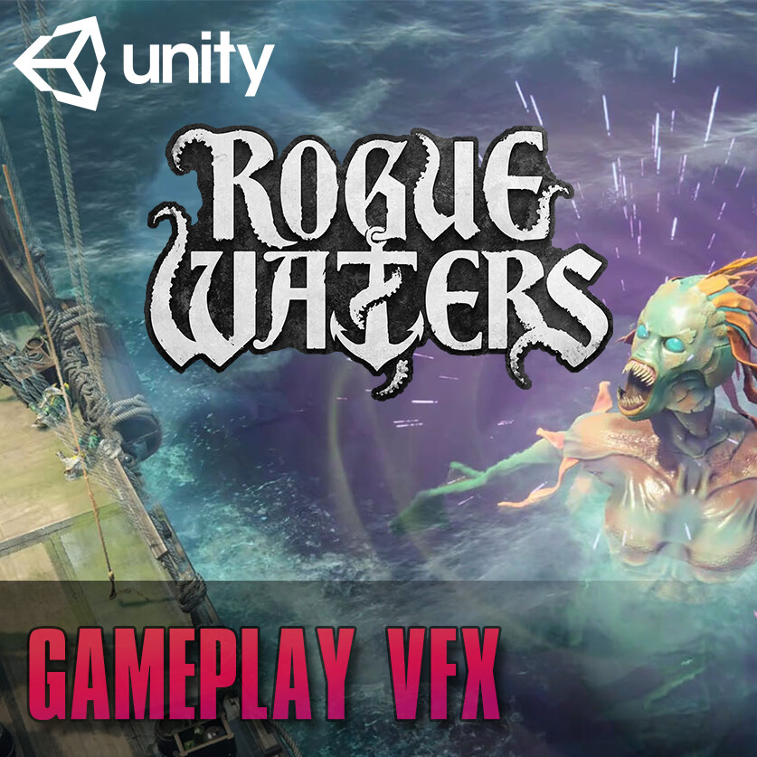 ArtStation - Rogue Waters - Gameplay VFX