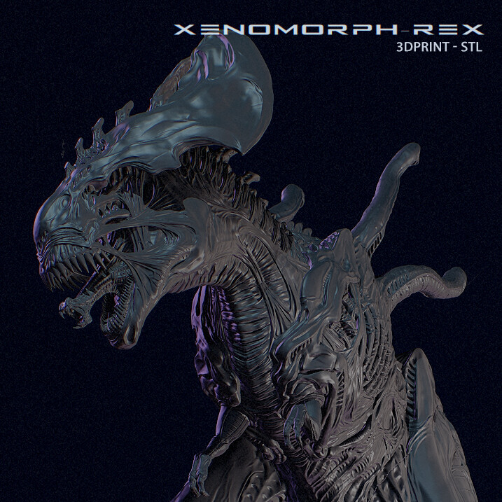 ArtStation - Xenomorph-Rex - 3D Print