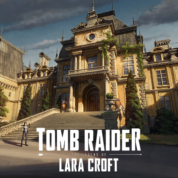 ArtStation - Tomb Raider: Croft Manor Exterior